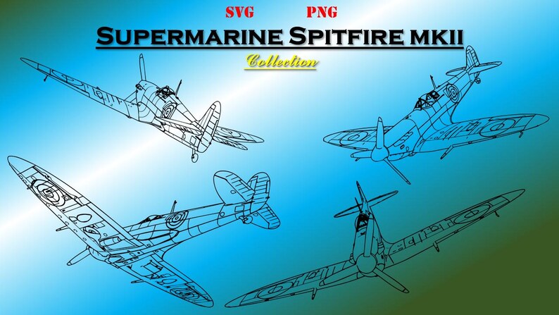 Supermarine Spitfire Mkii Aircraft Collection (SVG & PNG Formats ...