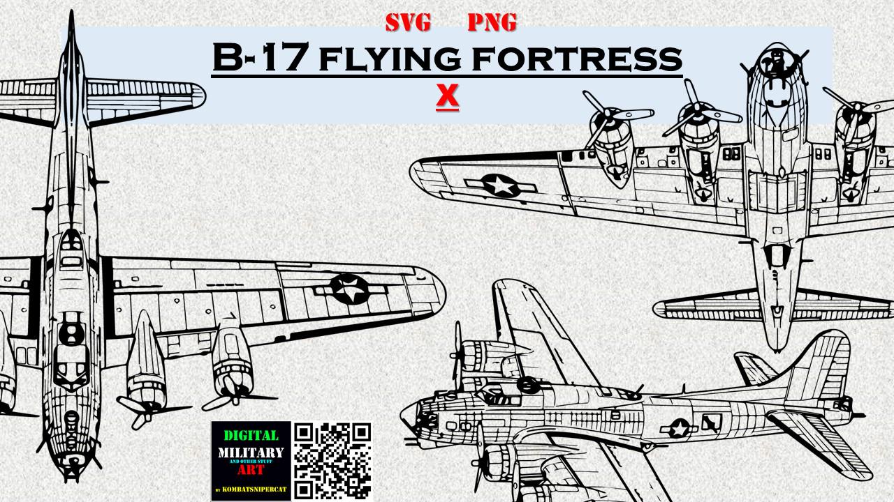 B-17 Flying Fortress SVG & PNG Formats. EXTRA Pack. Digital Military ...
