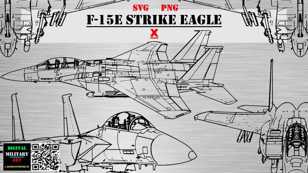 F-15E Strike Eagle SVG & PNG Formats. EXTRA Pack. Digital Military ...