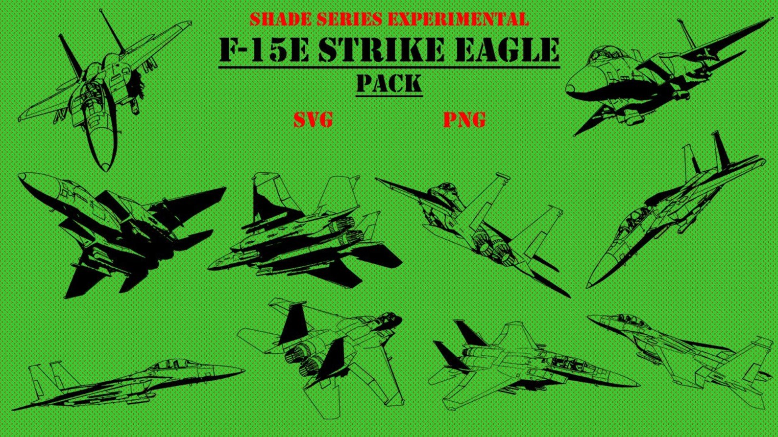 F-15E Strike Eagle Aircraft Pack SVG & PNG Formats Digital Military ...