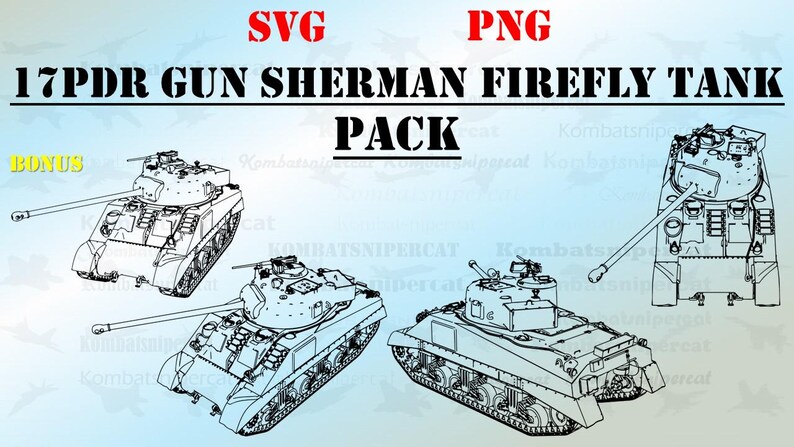 Sherman Firefly 17pdr Gun Pack (SVG & PNG Formats) Digital Military ...