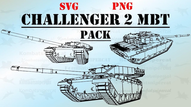 Challenger 2 Main Battle Tank Pack (SVG & PNG Formats) Digital Military ...