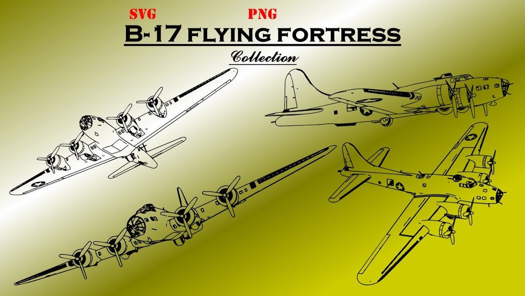 B-17 Flying Fortress Aircraft Collection (SVG & PNG Formats) Digital ...