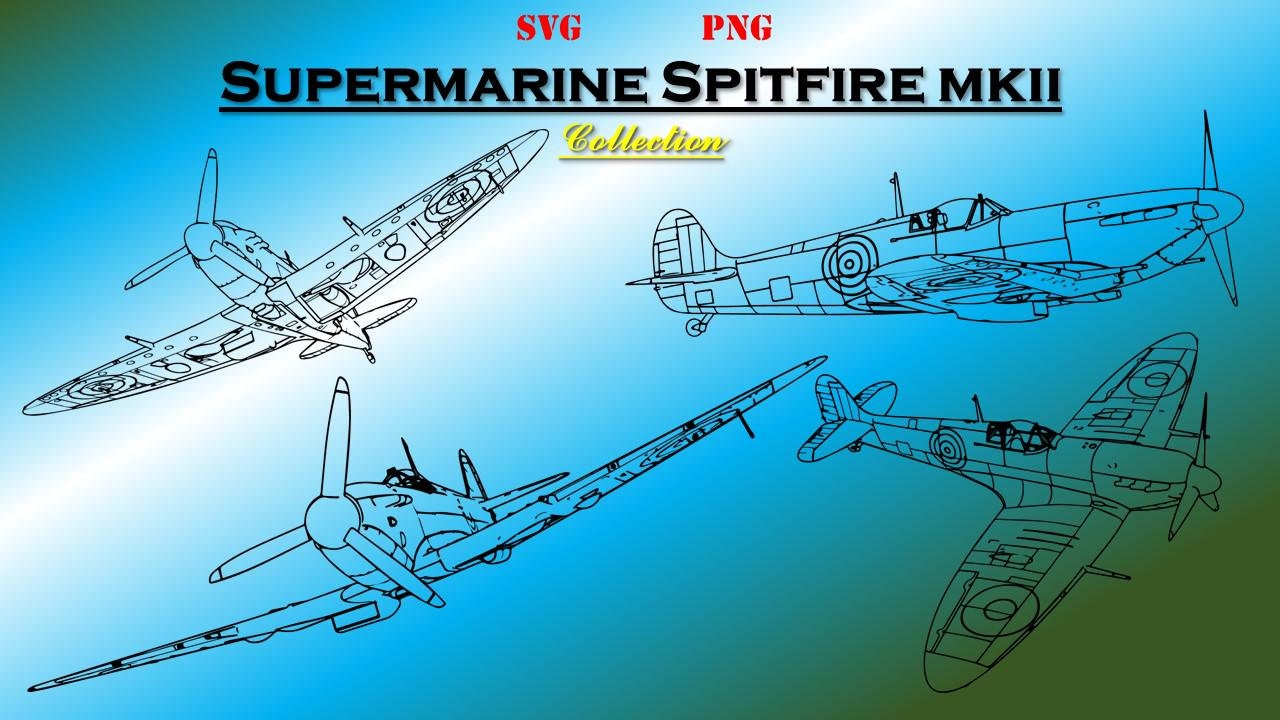Supermarine Spitfire Mkii Aircraft Collection (SVG & PNG Formats ...