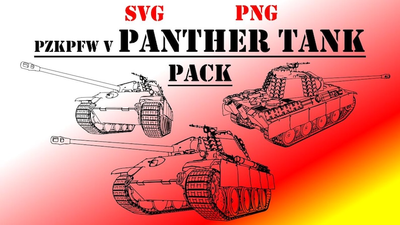 Pzkpfw V Panther Tank Pack (SVG & PNG Formats) Digital Military Vehicle ...