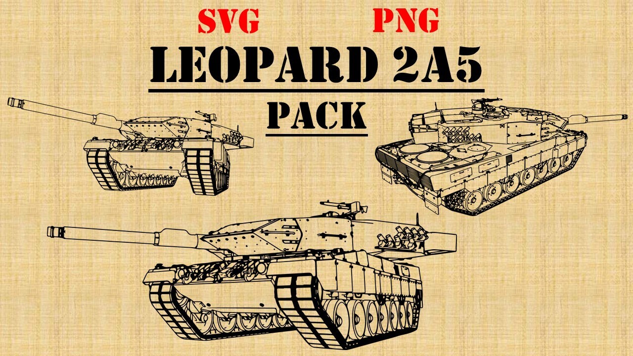Leopard 2A5 Tank Pack (SVG & PNG Formats) Digital Military Vehicle ...