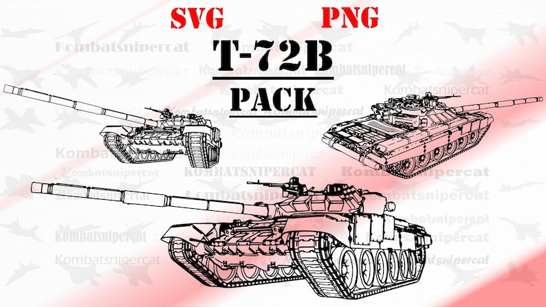 T-72B Tank Pack (SVG & PNG Formats) Digital Military Vehicle Drawings ...