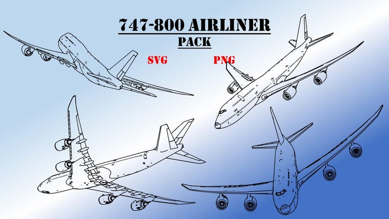 747-800 Airliner Aircraft Pack (SVG & PNG Formats) Digital Civilian ...