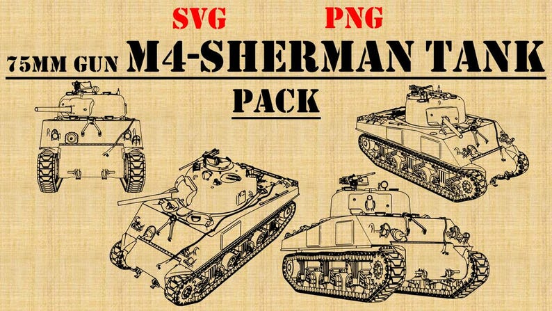 M4 Sherman Tank 75mm Gun Pack (SVG & PNG Formats) Digital Military ...