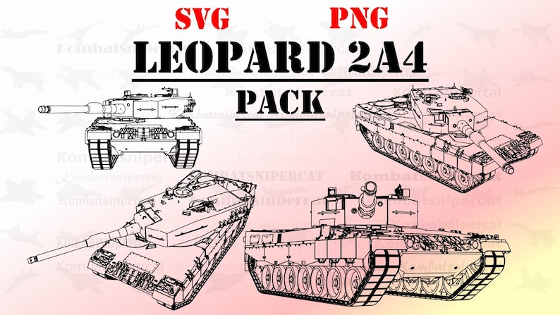 Leopard 2A4 Tank Pack (SVG & PNG Formats) Digital Military Vehicle ...
