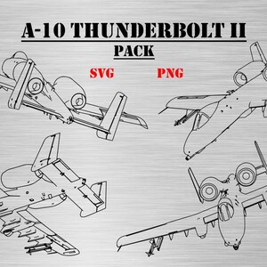A-10 Thunderbolt II Aircraft Pack SVG & PNG Formats Digital Military ...