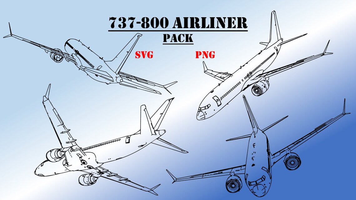 737-800 Airliner Aircraft Pack (SVG & PNG Formats) Digital Aircraft ...