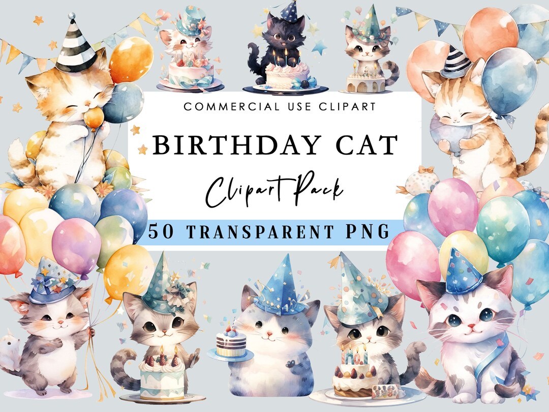 50 Watercolor Cat Clipart Bundle Birthday Cat PNG Cute Kitten, Party ...