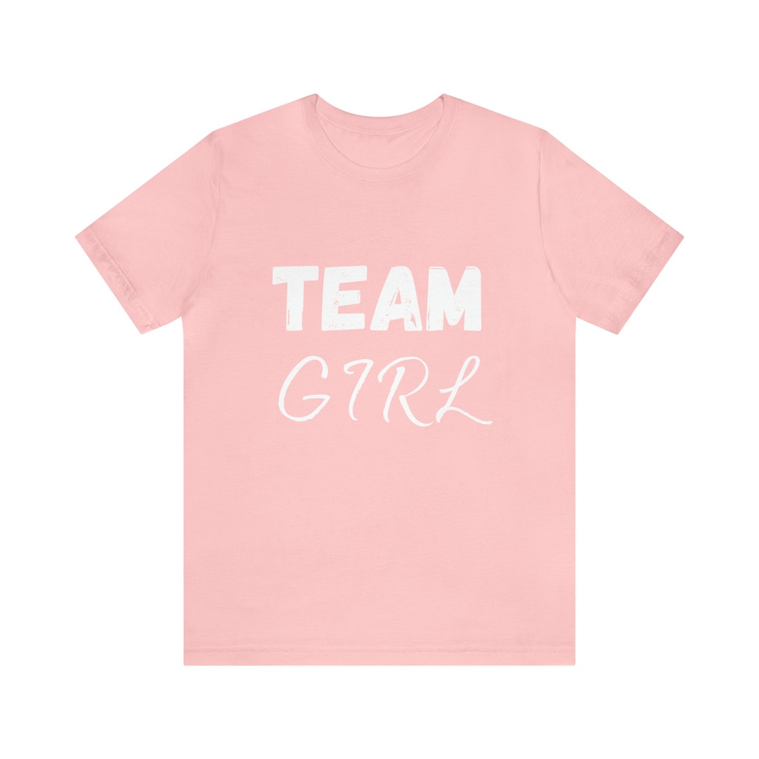 Team Girl Tshirts, Gender Reveal Tshirts, Shirts for Gender Reveal ...