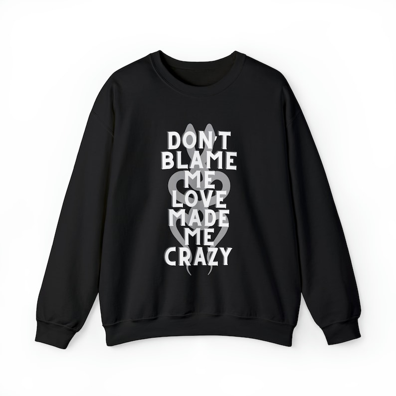 Swiftie Dont Blame Me Love Made Me Crazy Reputation Taylor - Etsy