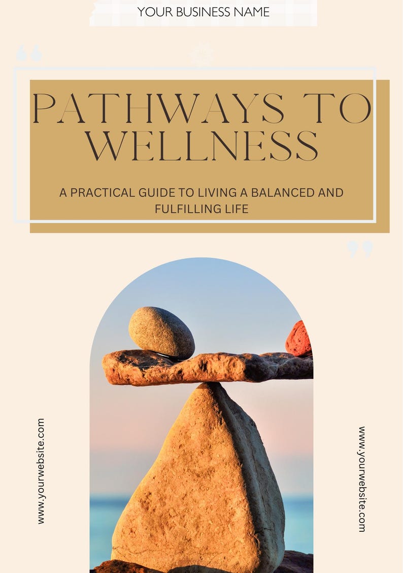 Pathways to Wellness: A Practical Guide to Living a Balanced and ...