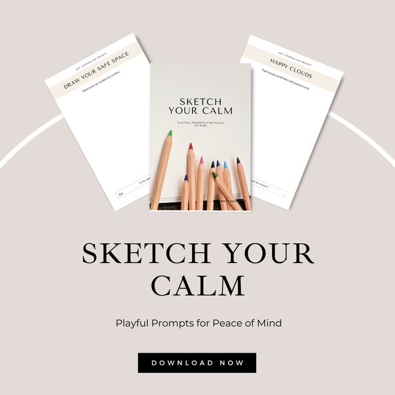 Sketch Your Calm, Art Therapy, Art Journal Prompts for Anxiety Relief ...