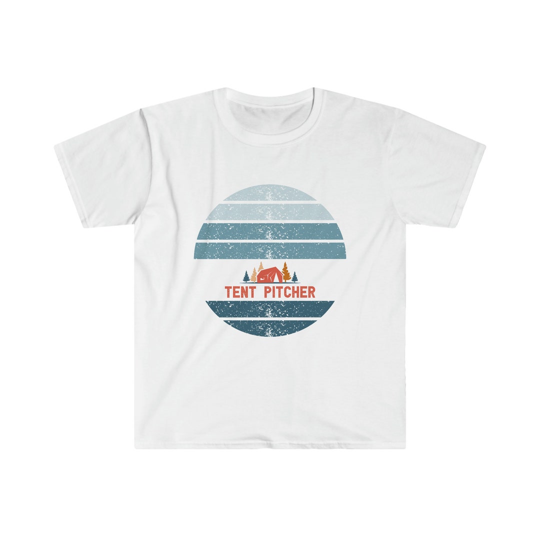Tent Pitcher T Shirt | Outdoors and Mountaineering Shirt | Rustic ...