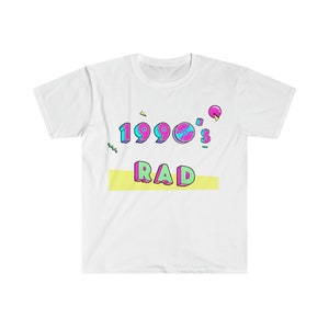 Retro Rad T Shirt | 1990s Retro Style Funny Short Sleeve T Shirt ...