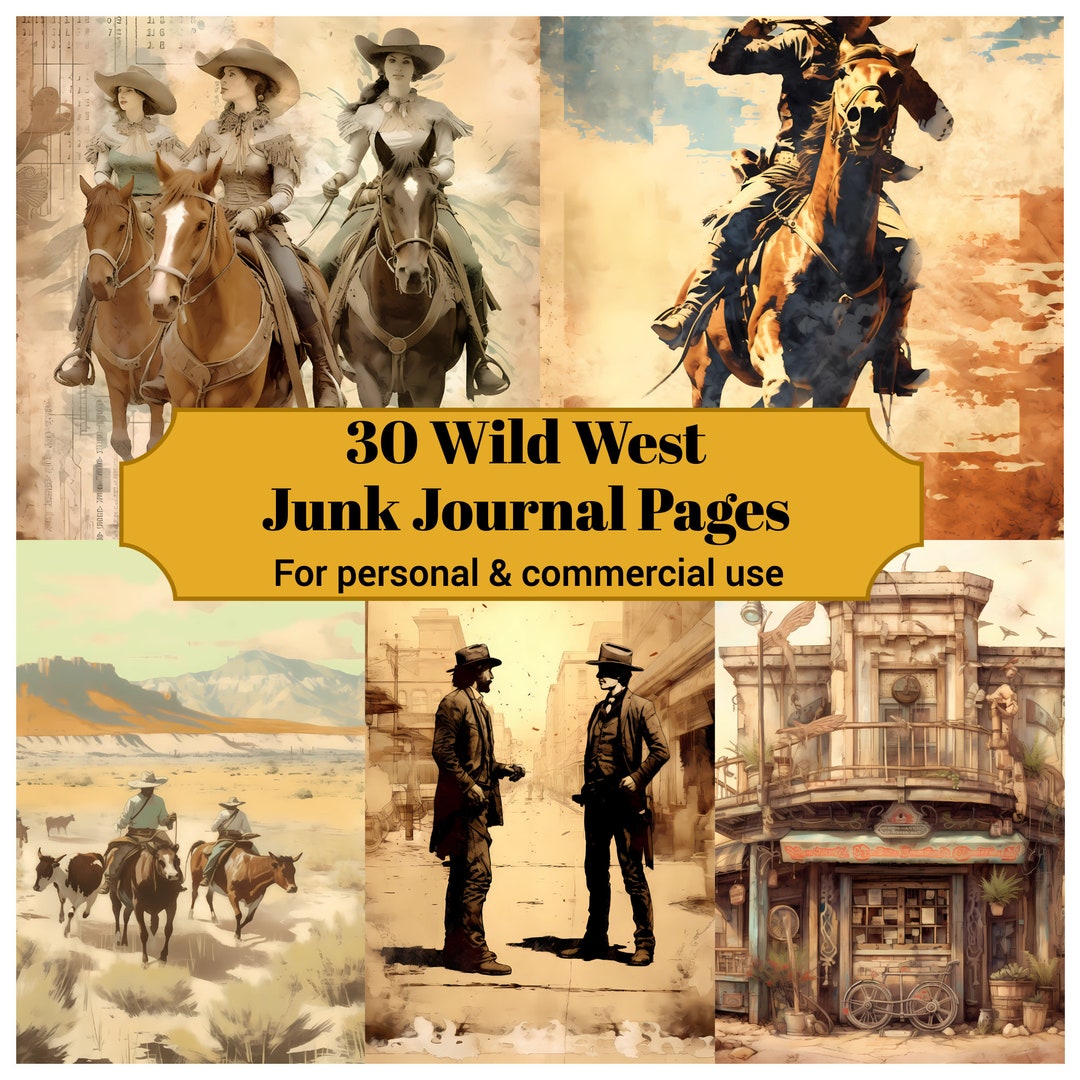30 Wild West Junk Journal Pages - Printable Cowboy Junk Journal for ...