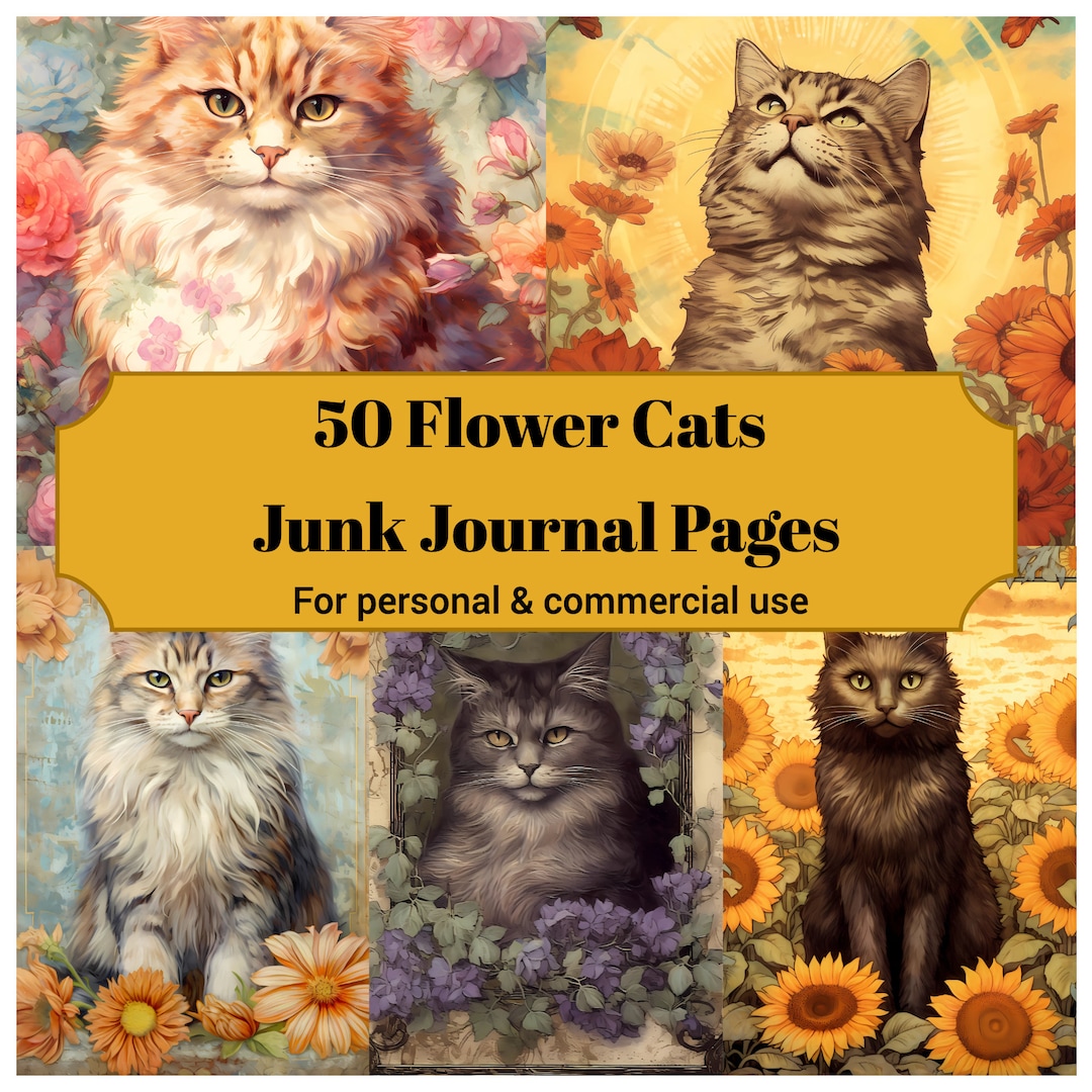 50 Flower Cat Junk Journal Pages - Printable Cats Junk Journal for ...