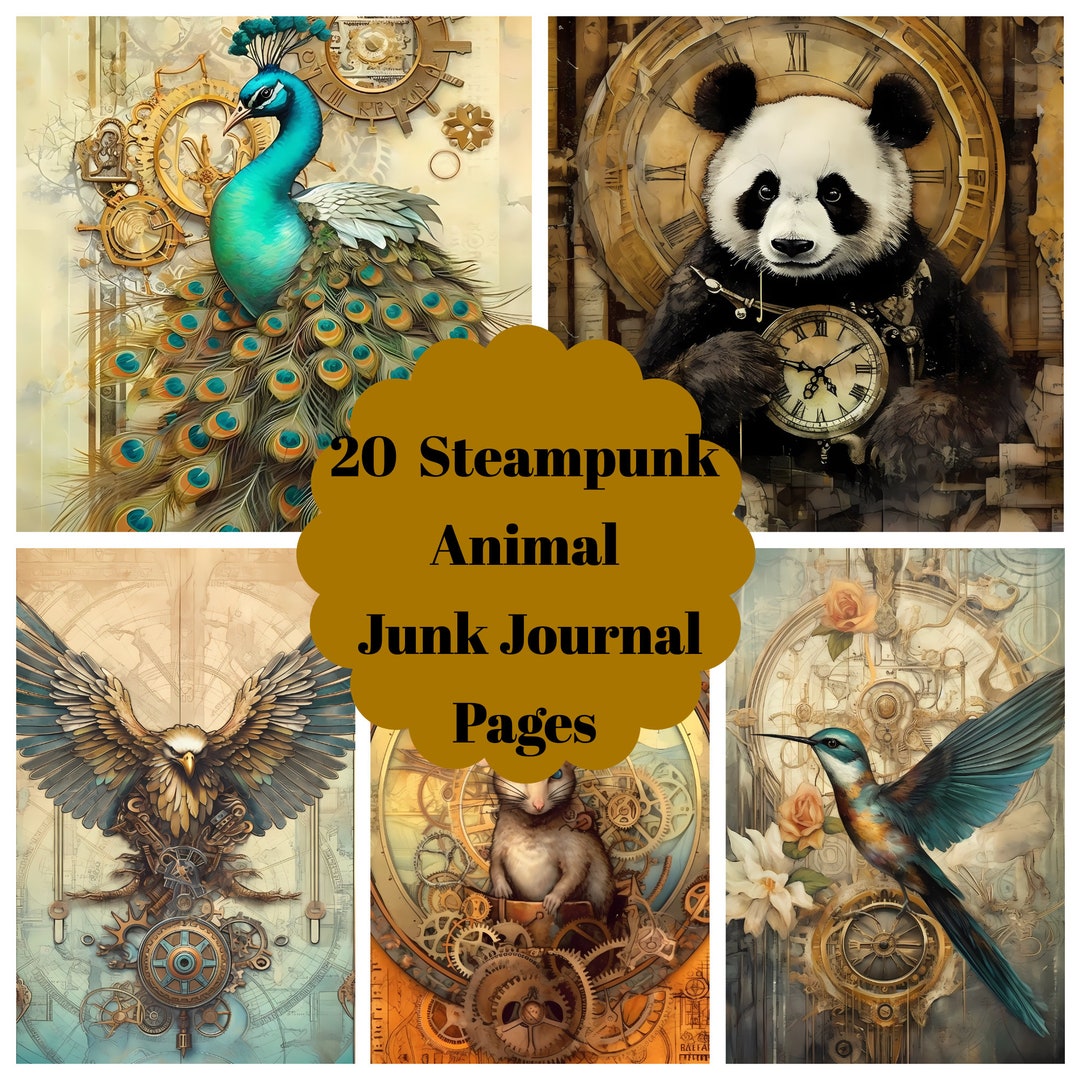 20 Steampunk Animal Junk Journal Pages - Printable Junk Journal for ...