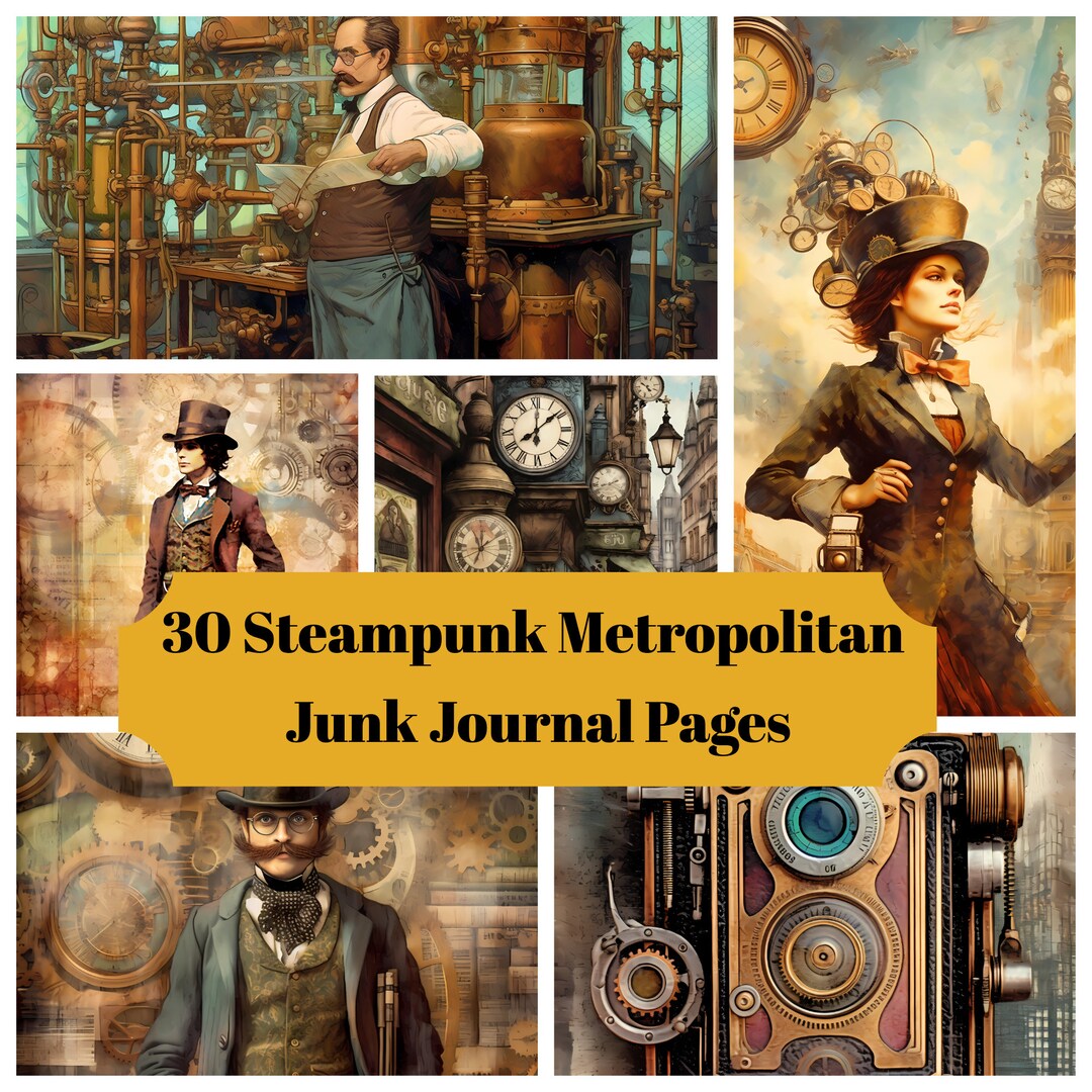 30 Steampunk Metropolitan Junk Journal Pages - Printable Steampunk ...