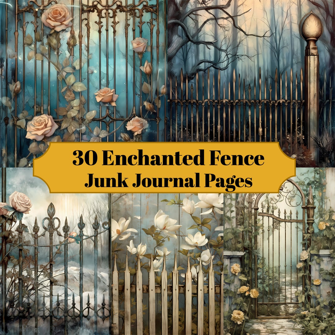 30 Enchanted Fence Junk Journal Pages - Printable Enchanted Junk ...