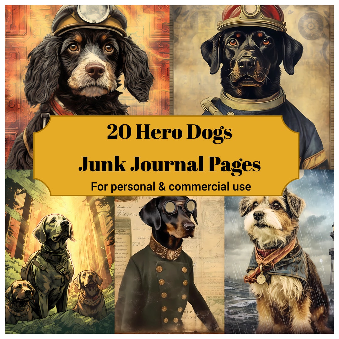 20 Hero Dog Junk Journal Pages - Printable Dogs Junk Journal for ...