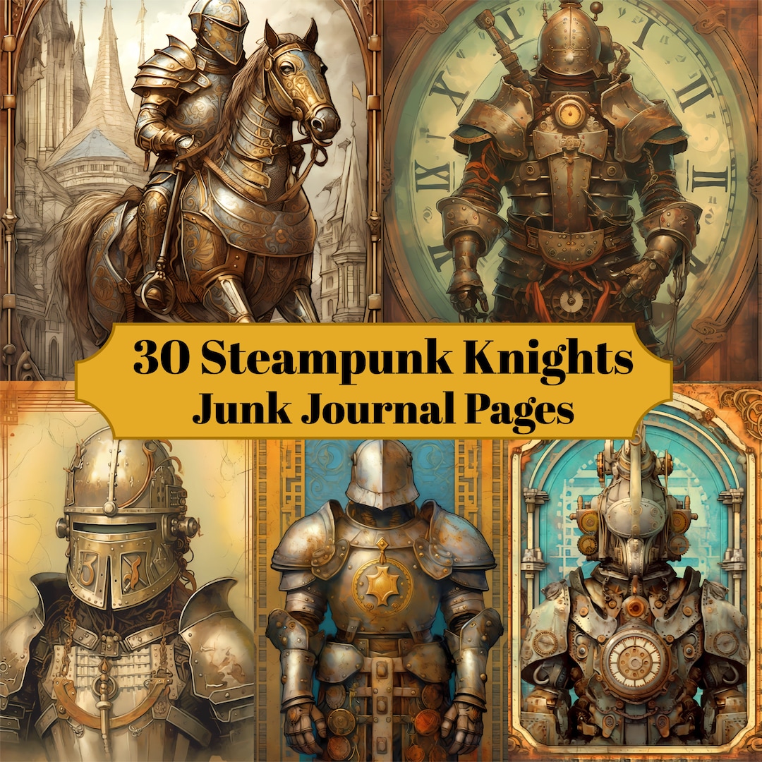 30 Steampunk Knights Junk Journal Pages - Printable Steampunk Knight ...