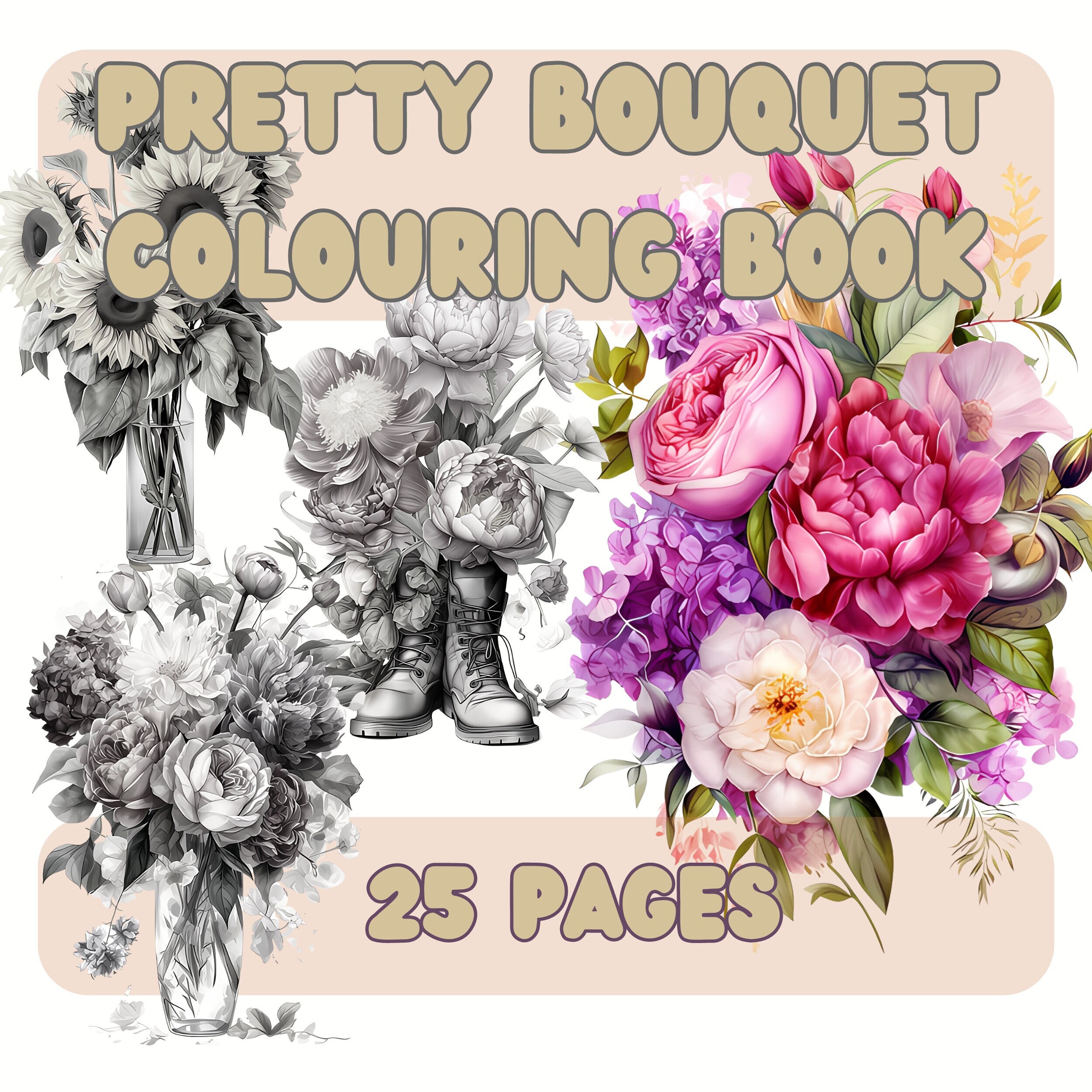 25 Pretty Bouquet Colouring Pages Colour Book Grayscale Colouring Book ...