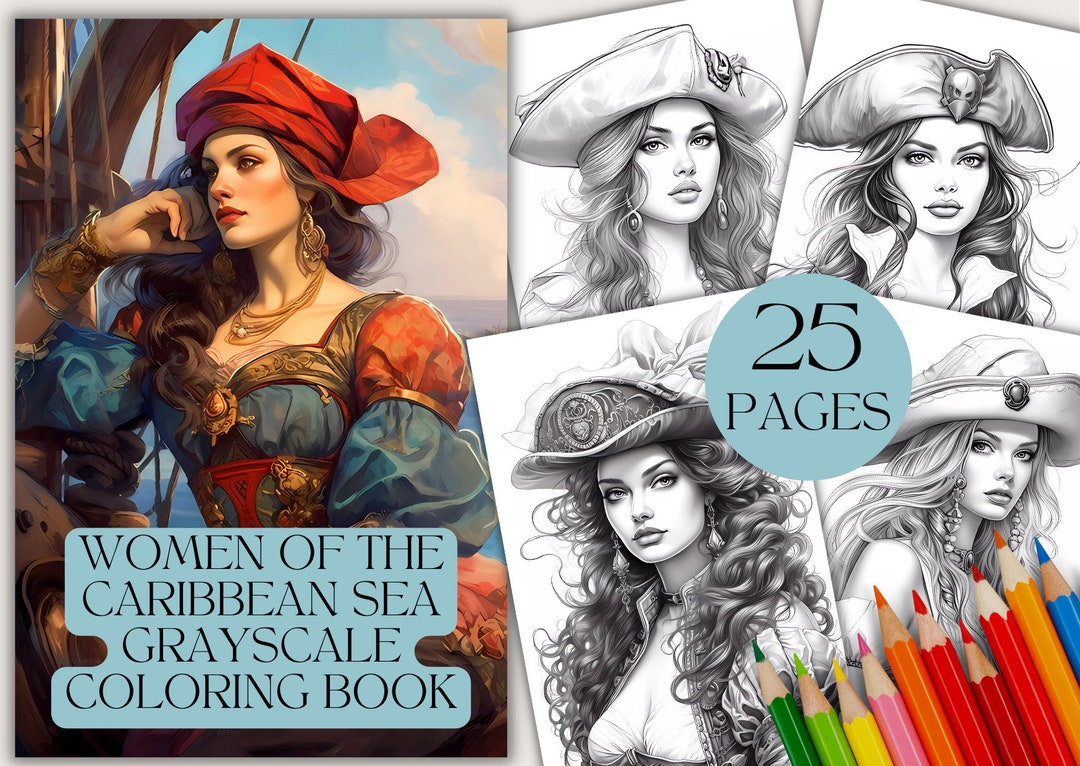 25 Women of the Caribbean Sea | Coloring Book | Grayscale Colouring ...