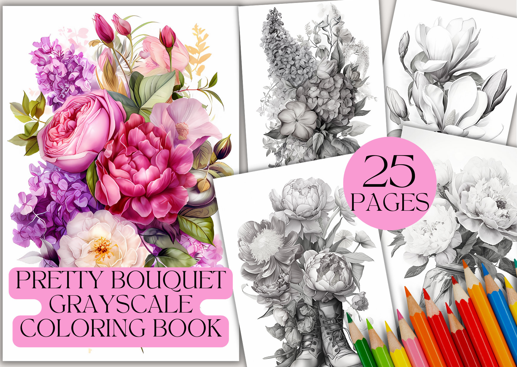 25 Pretty Bouquet Colouring Pages Colour Book Grayscale Colouring Book ...