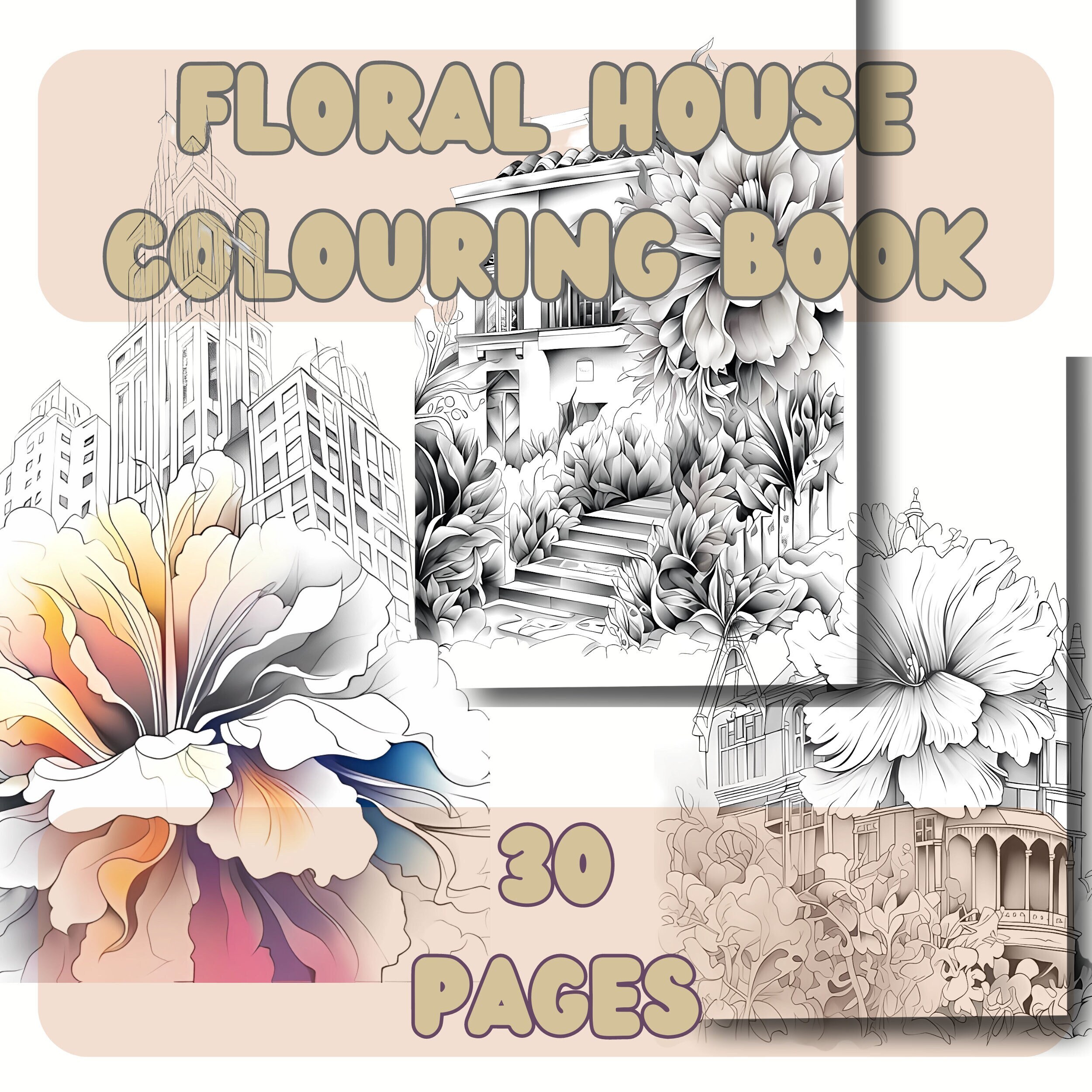 30 Floral Houses Colouring Pages Colour Book Amazing Art Activity for ...