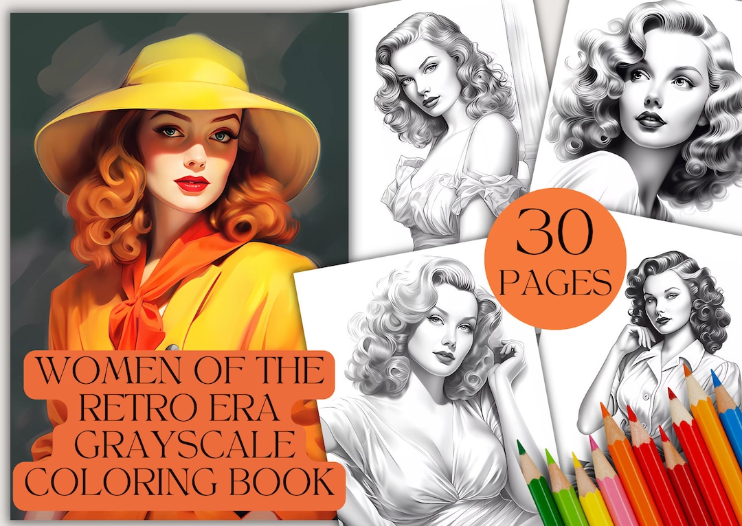 25 Women of the Retro Era | Coloring Book for Her | Grayscale Colouring ...