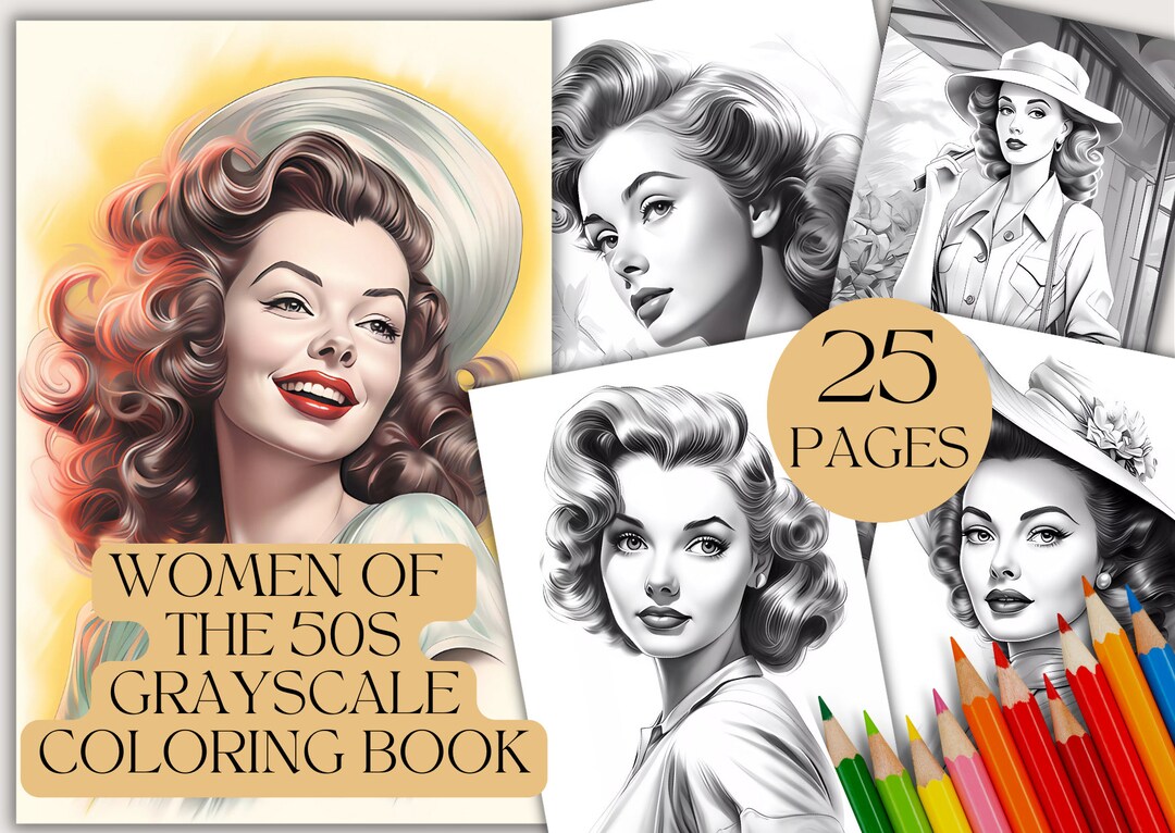 25 Women of the 50s | Coloring Book for Her | Grayscale Colouring Pages ...