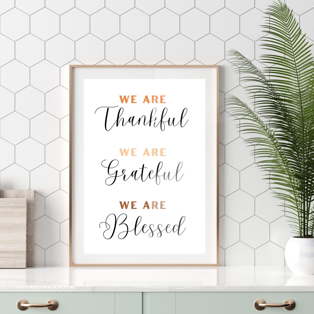 Printable Thankful Grateful Blessed Art Print Digital Download for ...