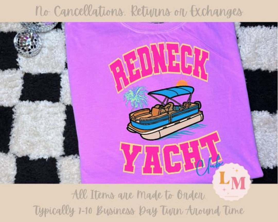 Redneck Yacht Club Neon Comfort Colors Tee, Neon Summer Graphic Tee ...