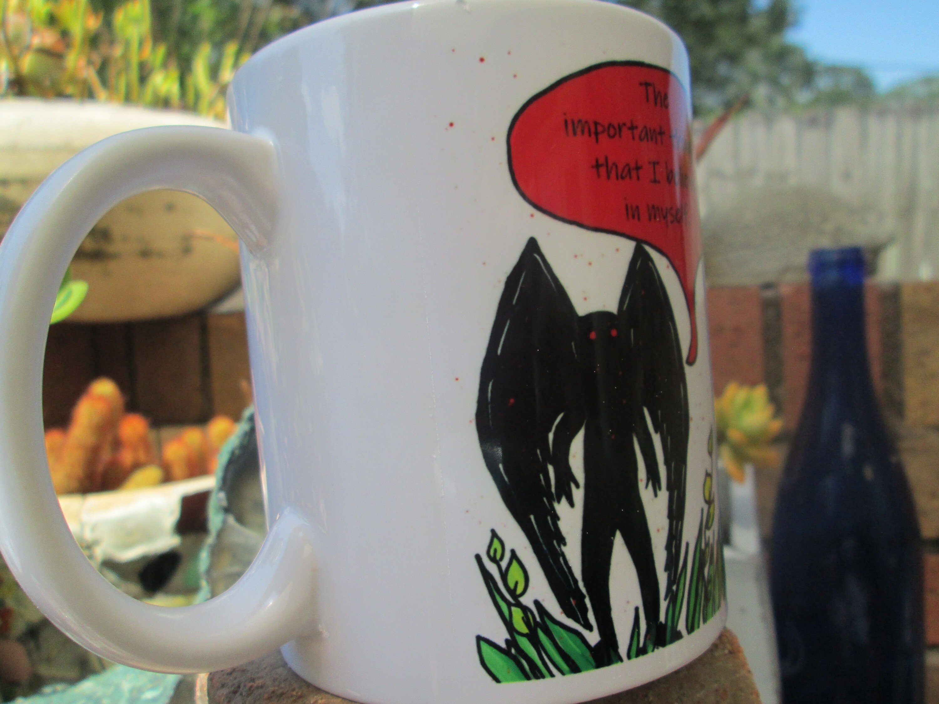 Mothman Quote Mug the Important Thing is That I Believe in Myself ...