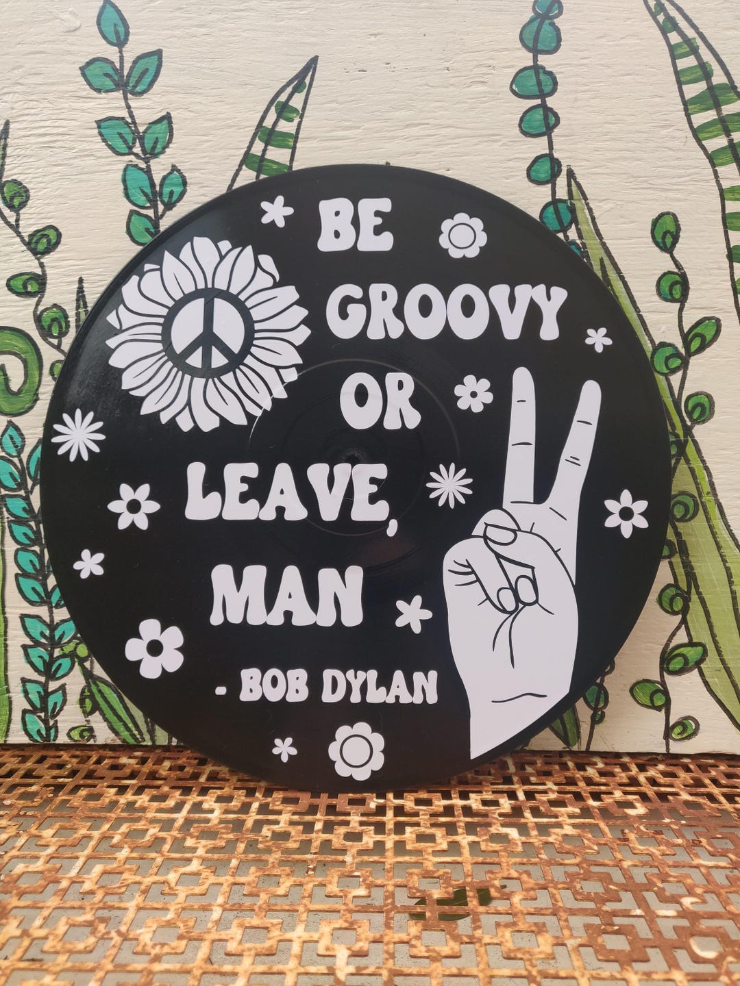 Be Groovy or Leave, Man Bob Dylan Wall Art Record 12 Record Wall Art Sixties Music Wall Decor ...