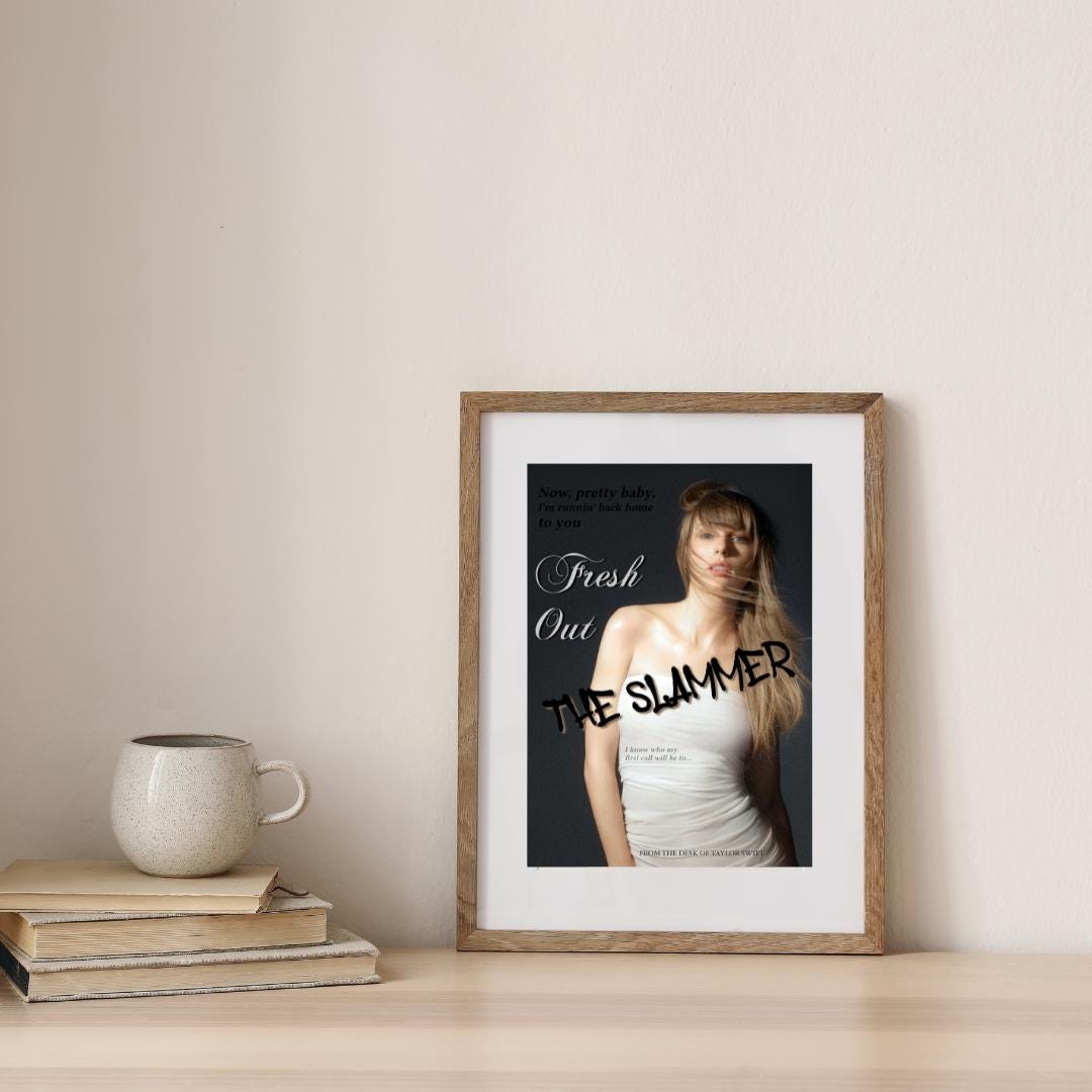 Fresh Out the Slammer | Digital Printable T. Swift Inspired Poster, for ...