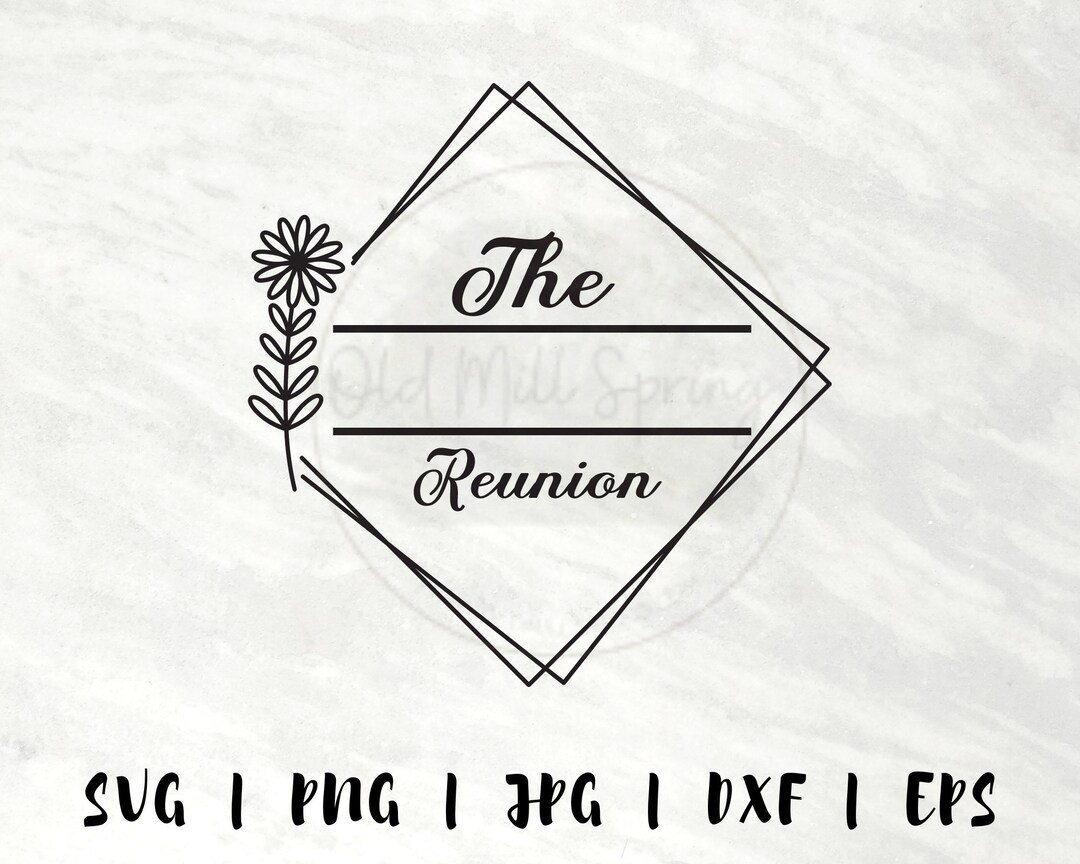 Family Reunion Sign SVG: Monogram Wall Art (digital Download) - Etsy