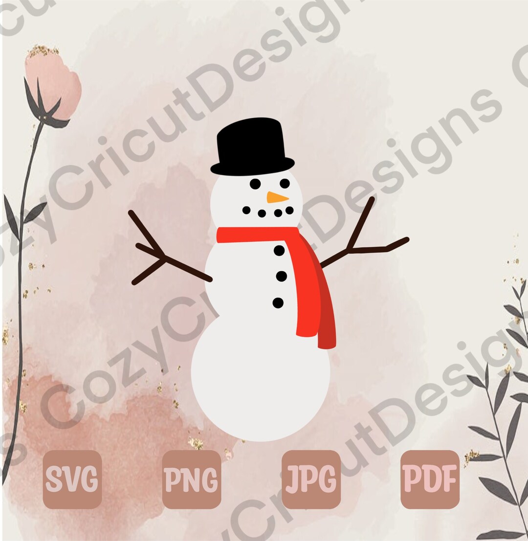 Snowman Svg, Cute Snowman Svg, Winter Friend, Seasonal Svg File, Chilly ...