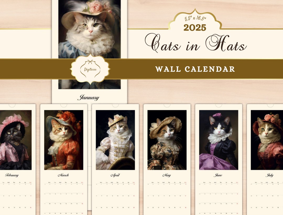 Cats in Hats Calendar 2025 Cat Art Wall Calendar, Royal Cats in Dresses ...