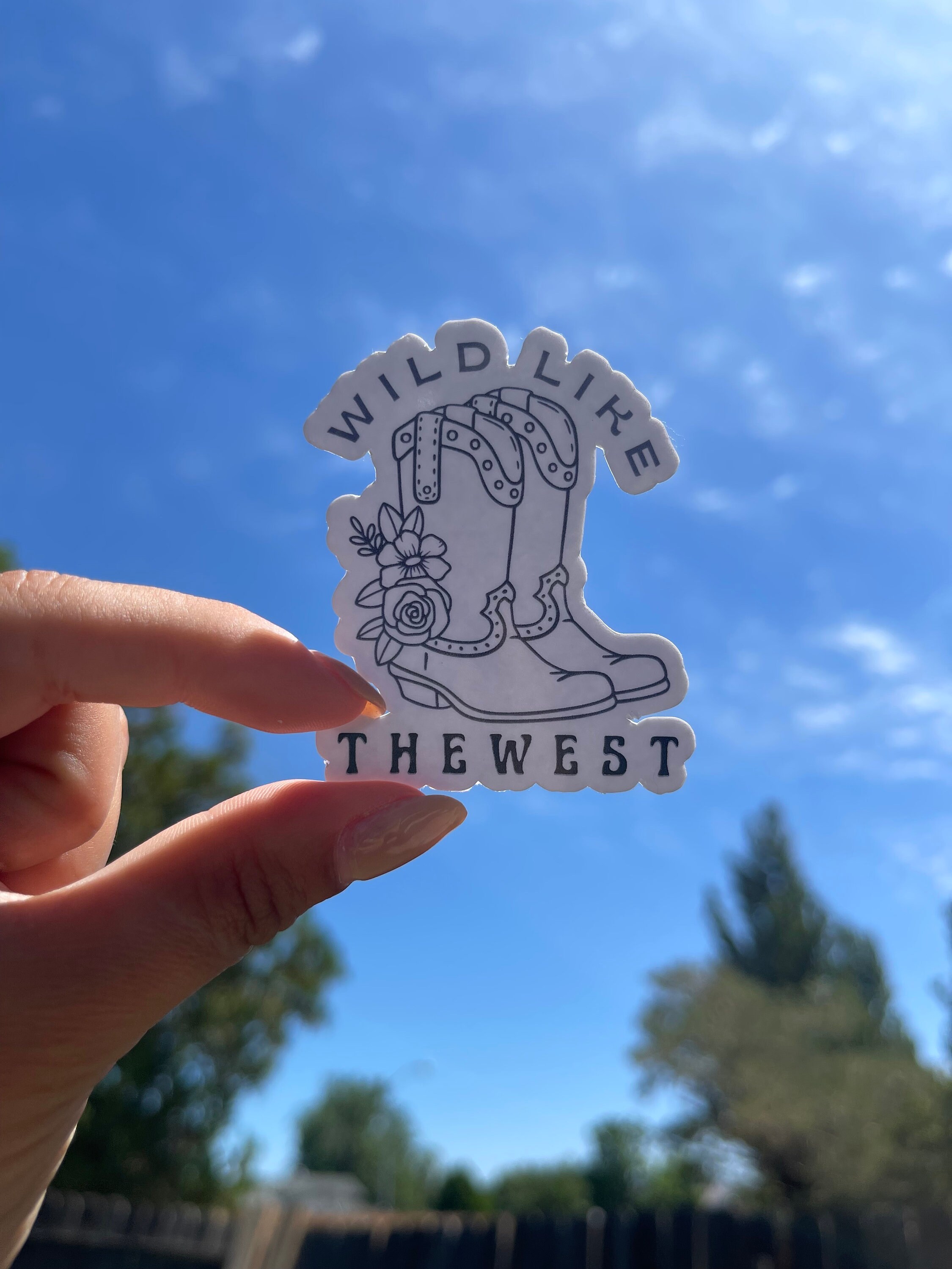 Wild Like the West Sticker, Cowgirl Sticker, Wild West, Western Boho ...