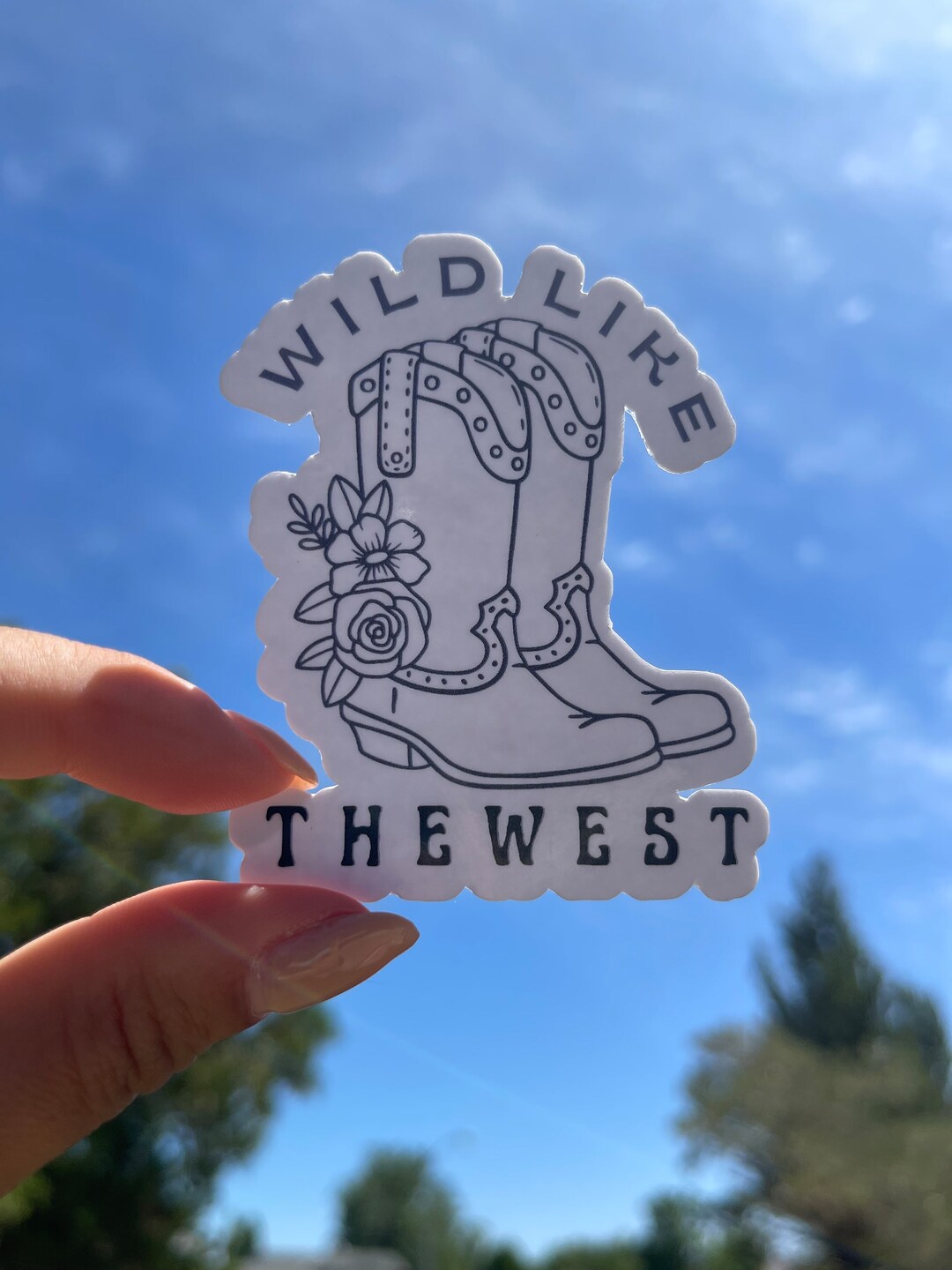 Wild Like the West Sticker, Cowgirl Sticker, Wild West, Western Boho ...