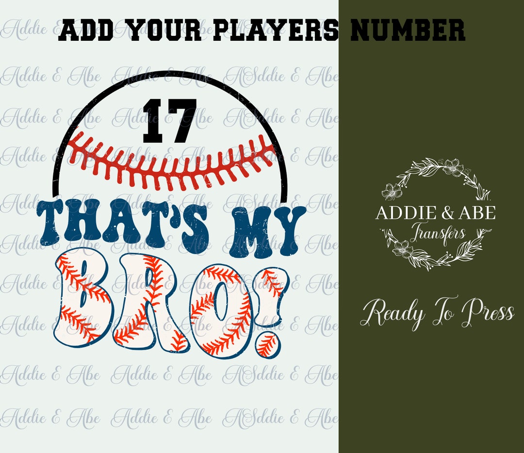 Thats My Bro Ready to Press DTF Transfer| Baseball Brother DTF Transfer ...