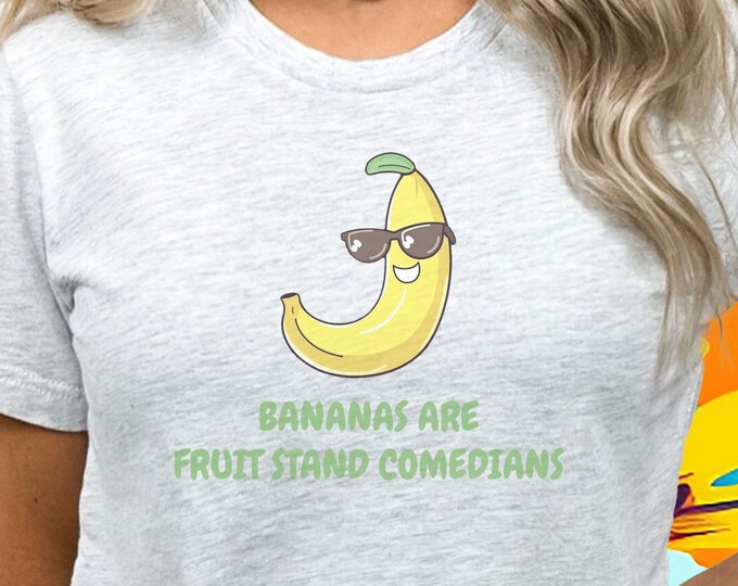 Banana Shirt, Funny Banana T Shirt, Banana Gifts, Girls Banana Tee ...