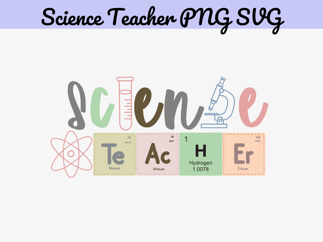 Science Teacher SVG, Periodic Table Teacher Png, Science Cut File ...