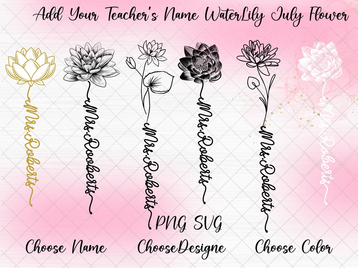 Teacher Name Flower Svg, July Waterlily Flower Svg, Birth Flower Svg ...